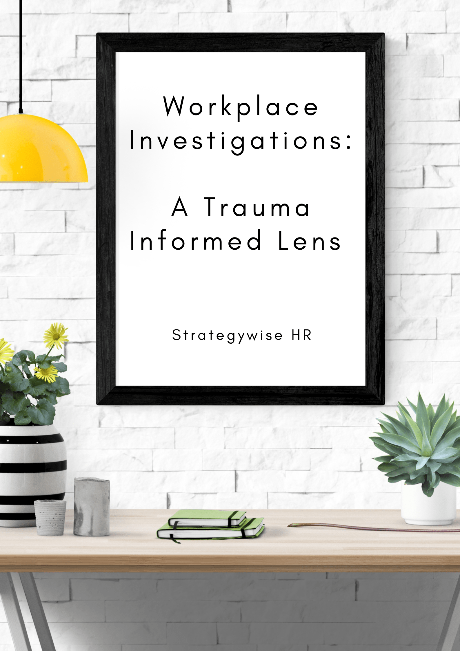 Approching Sexual Harassment Investigations Through A Trauma Informed ...